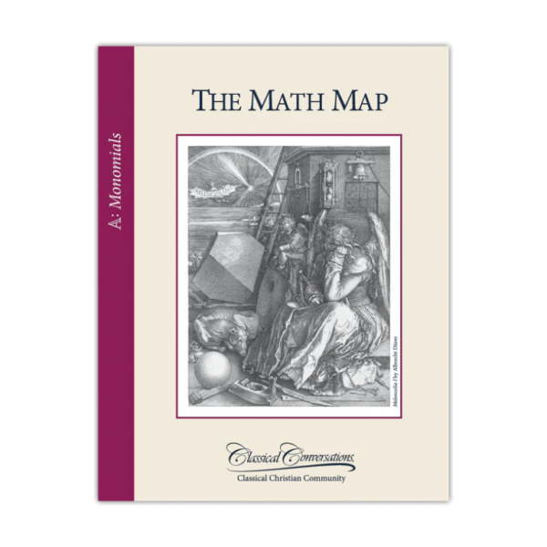 The Math Map Monomials - Classical Conversations